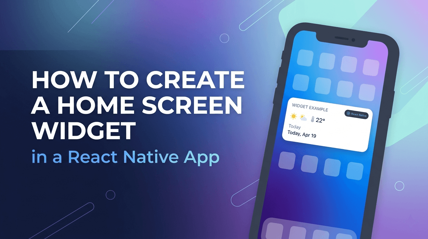 Building Home Screen Widgets in an Expo React Native App - Aman Maharshi